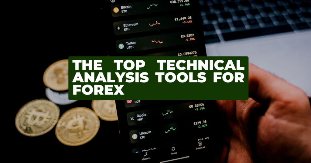 The Top Technical Analysis Tools for Forex - Textrades